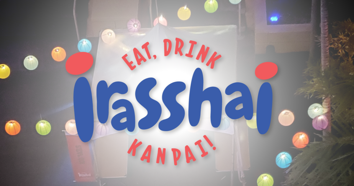 Irasshai: Eat, Drink, Kanpai! - Japanese Cultural Center of Hawaii